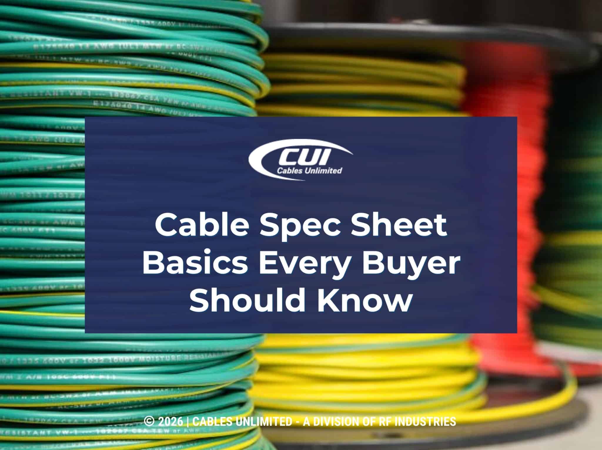 Cable Spec Sheet Basics Every Buyer Should Know